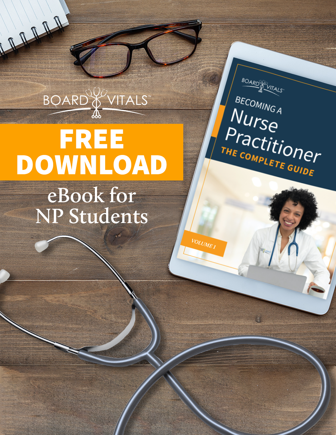 The Complete Guide to Becoming a Nurse Practitioner BoardVitals eBook